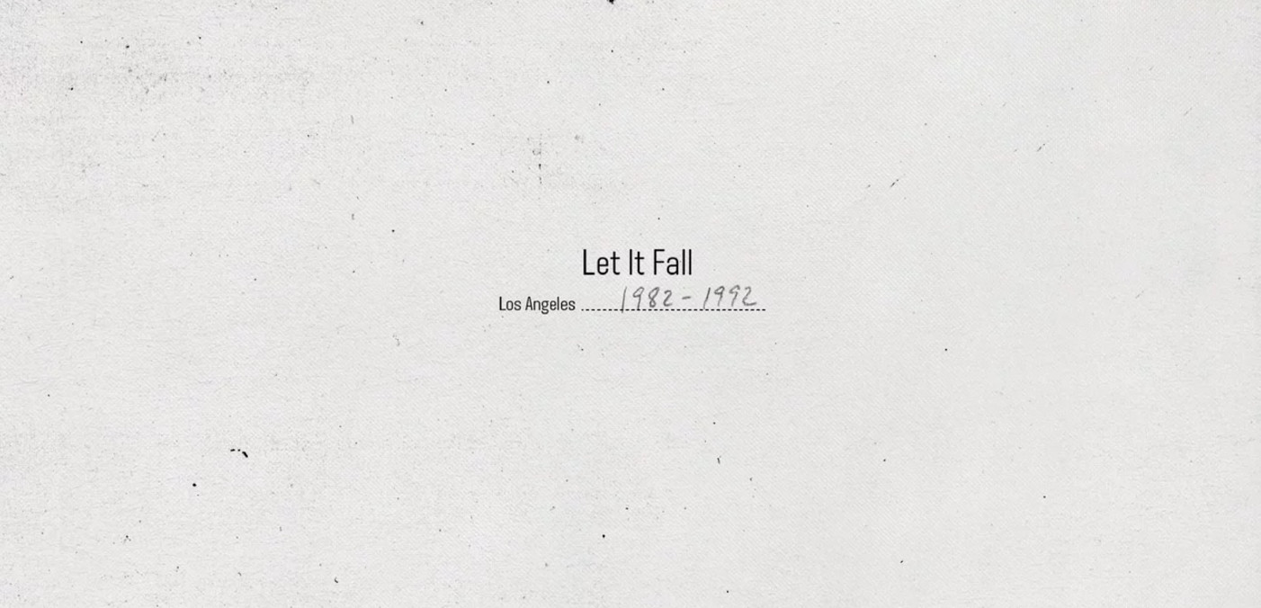 John Ridley brings us the powerful LET IT FALL: LOS ANGELES 1982-1992 ...